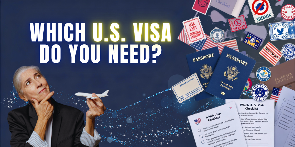 Which U.S. Visa Do You Need? Tourist, Student, Work, or Family in 2026 ...
